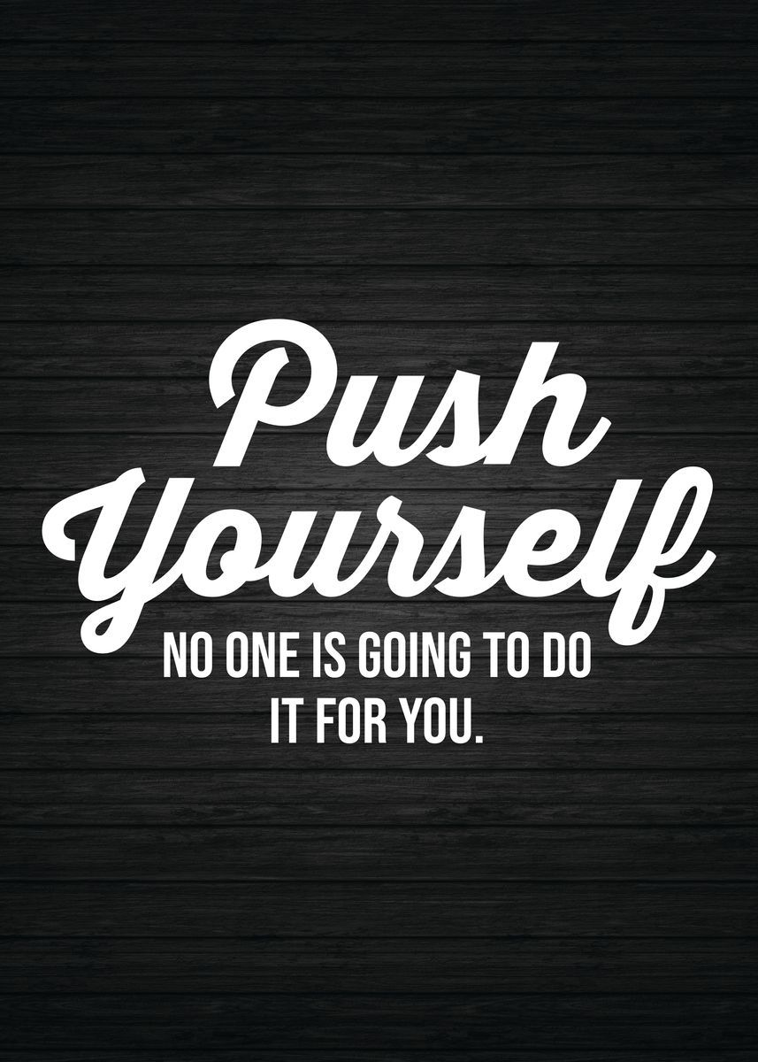 Push Yourself Wallpapers - Top Free Push Yourself Backgrounds ... Push Yourself Wallpapers - Top Free Push Yourself Backgrounds ...