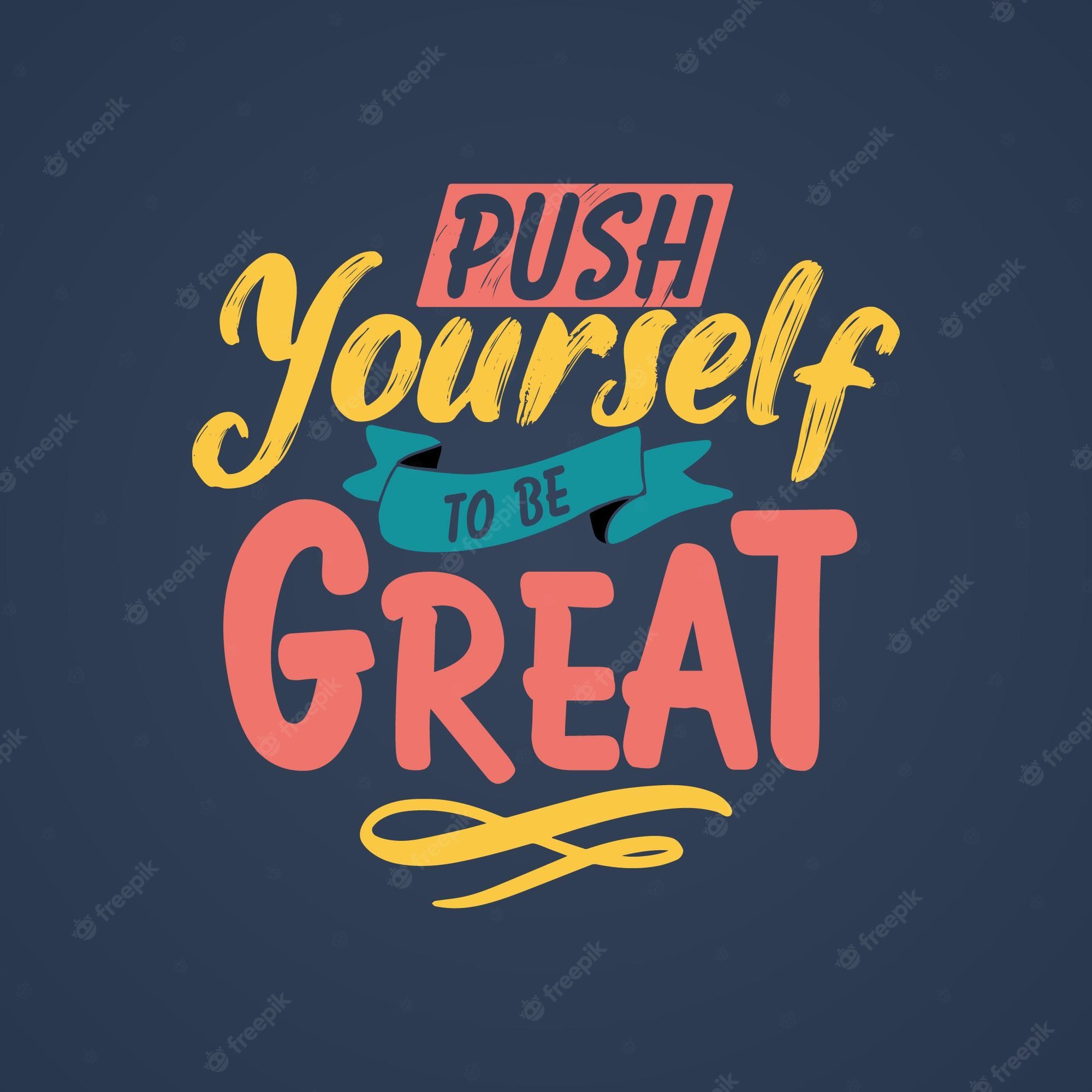 Push Yourself Wallpapers - Top Free Push Yourself Backgrounds ...