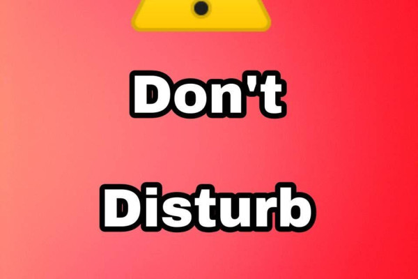 Do Not Disturb Wallpapers - Top Free Do Not Disturb Backgrounds ...
